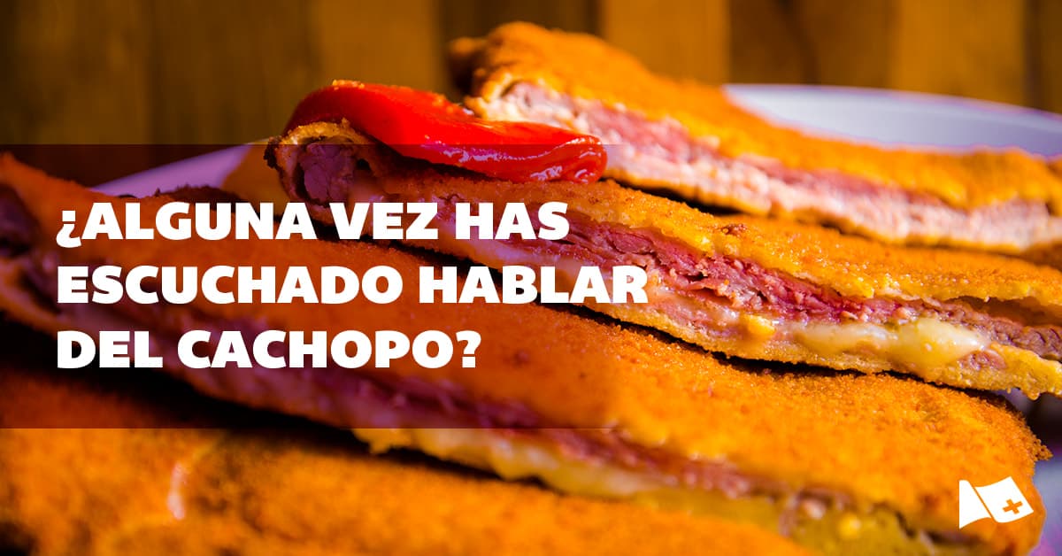 ¿Alguna vez has escuchado hablar del Cachopo? - ISU Universidad